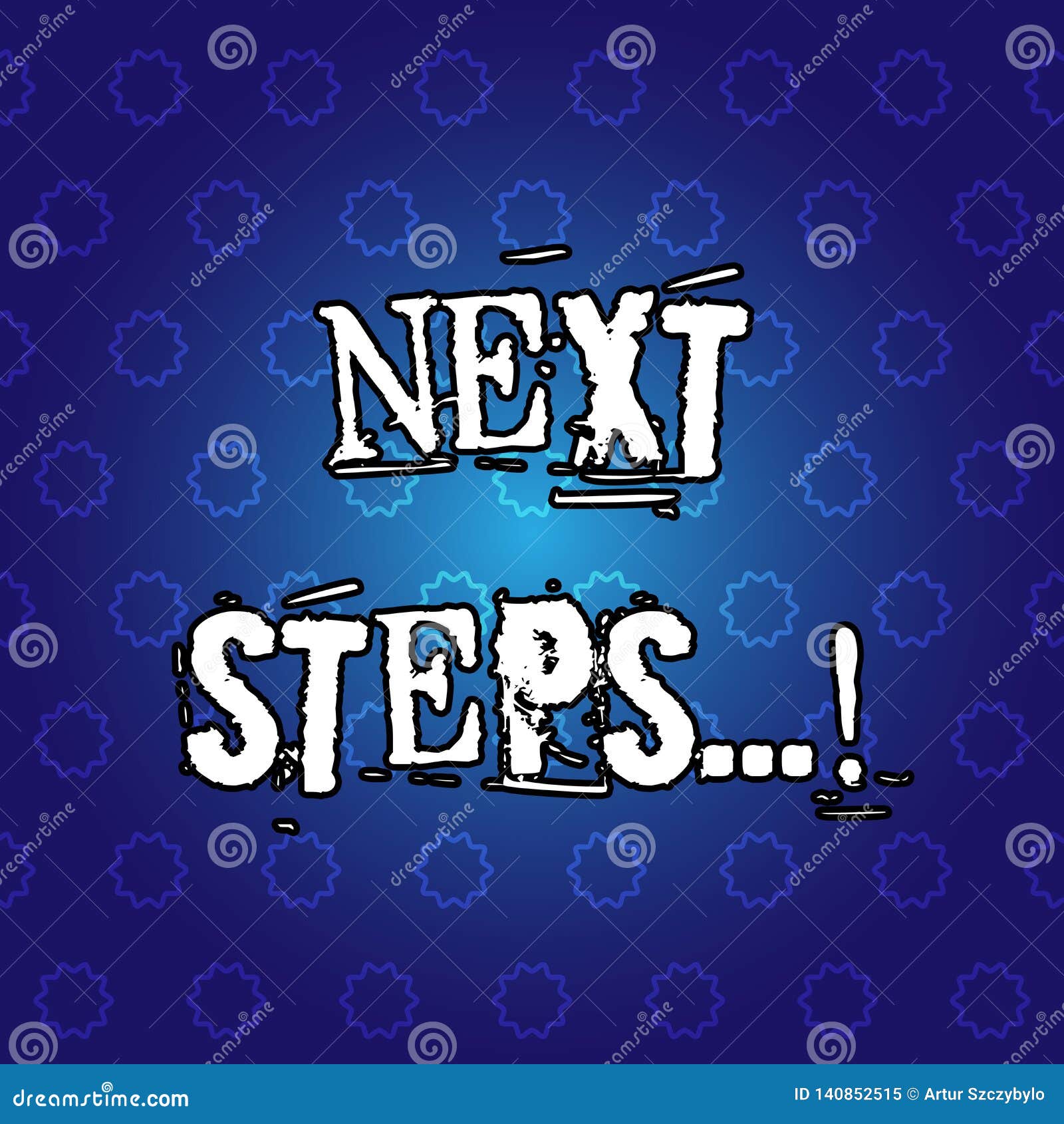 Text Sign Showing Next Steps. Conceptual Photo Following Moves Strategy ... Text Sign Showing Next Steps. Conceptual Photo Following Moves Strategy ...