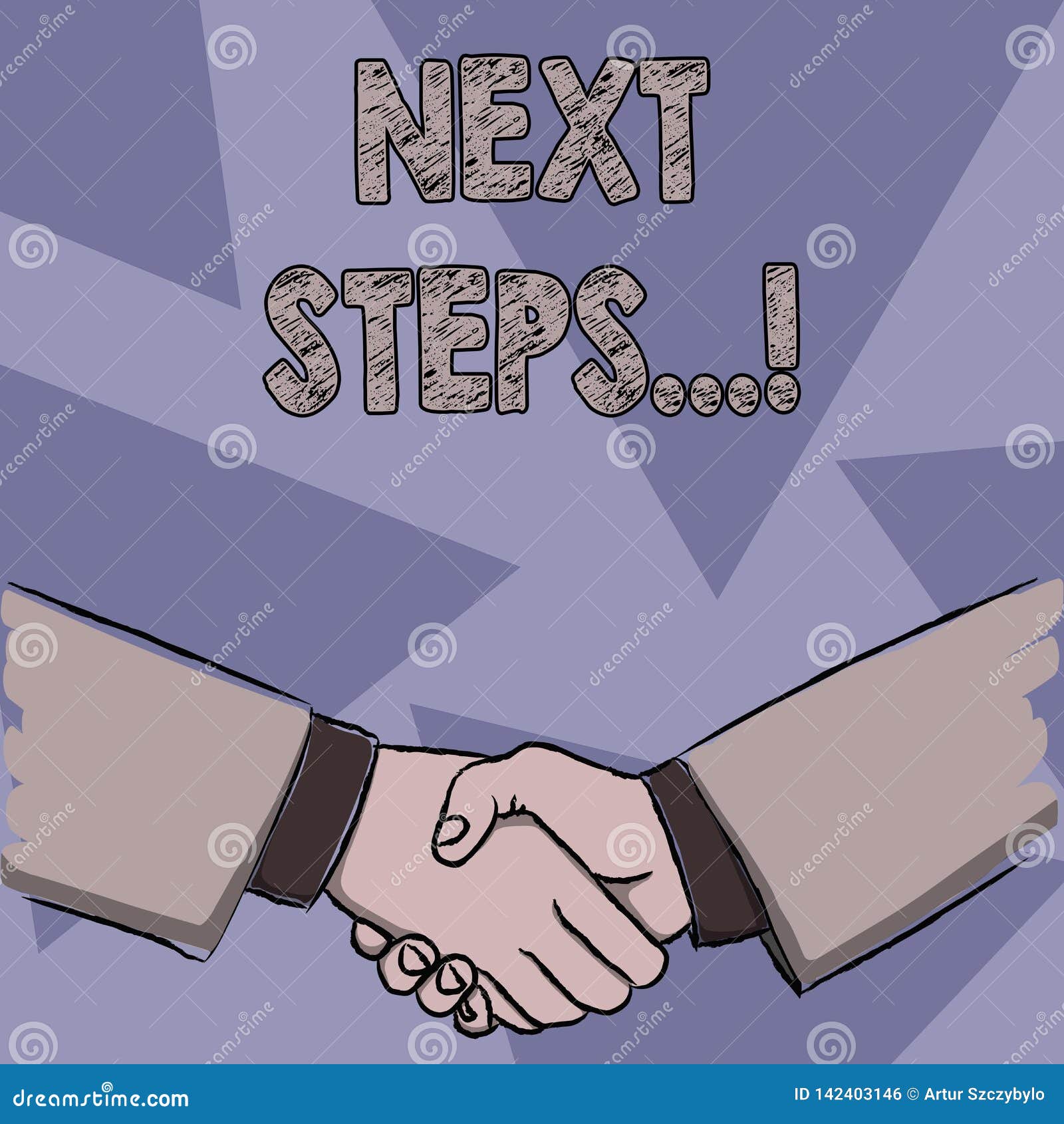 Text Sign Showing Next Steps. Conceptual Photo Something You Do after ... Text Sign Showing Next Steps. Conceptual Photo Something You Do after ...
