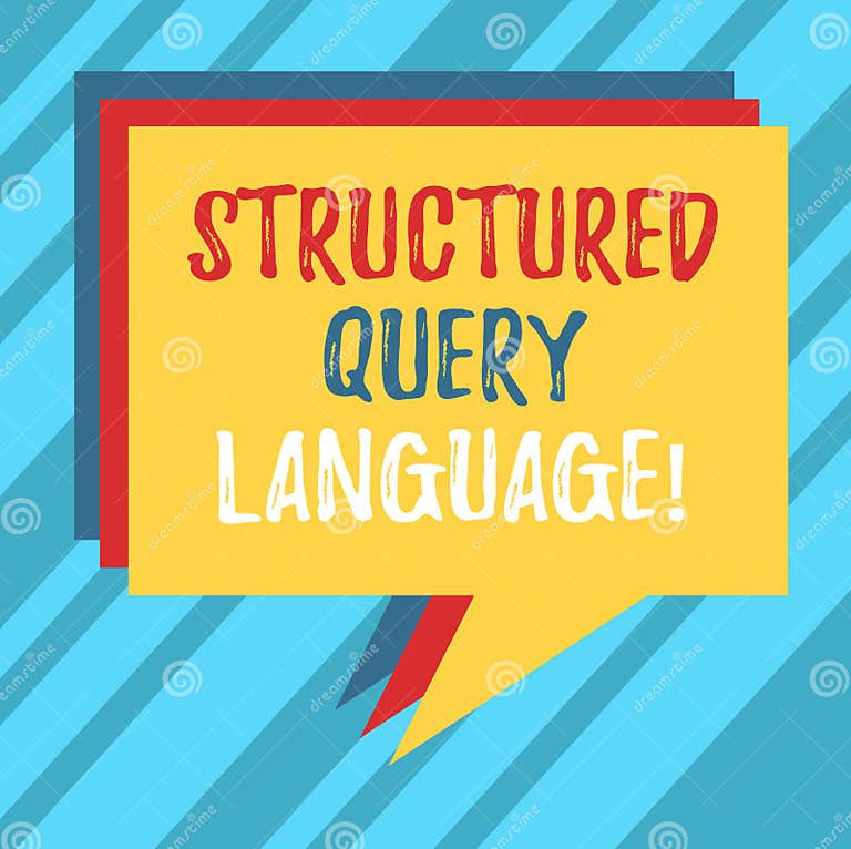 Text Sign Showing Structured Query Language. Conceptual Photo Computer Language for Relational ...