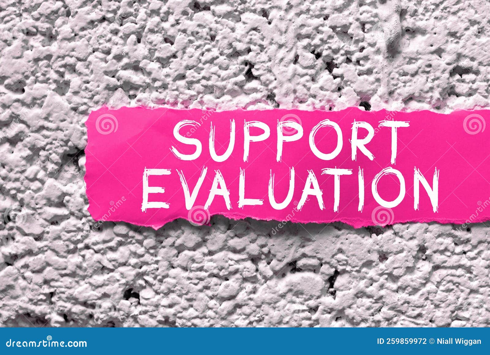 Text Sign Showing Support Evaluation. Word Written on Helps Evaluate a ...
