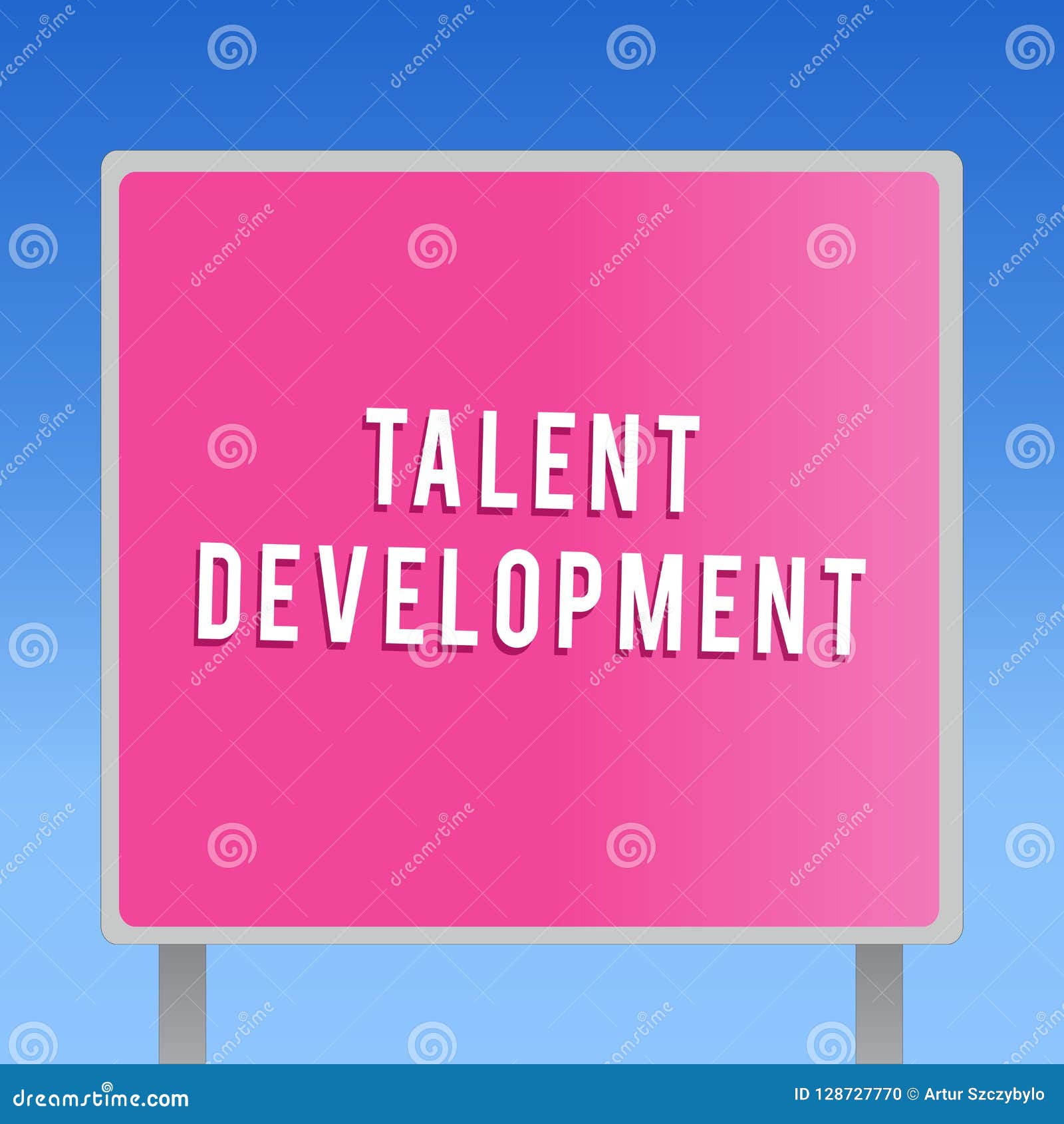 Text Sign Showing Talent Development. Conceptual Photo Building Skills ...