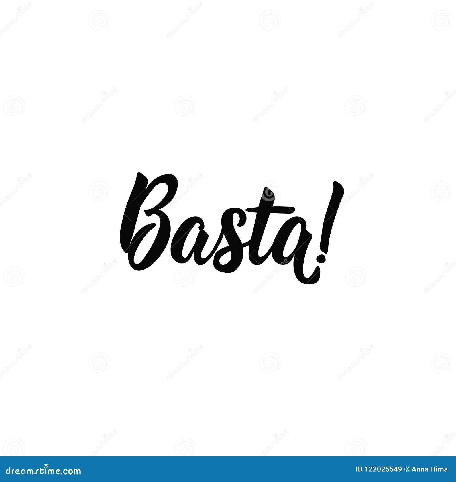 Text in Spanish: Enough. or Stop it. Calligraphy Vector Illustration ...