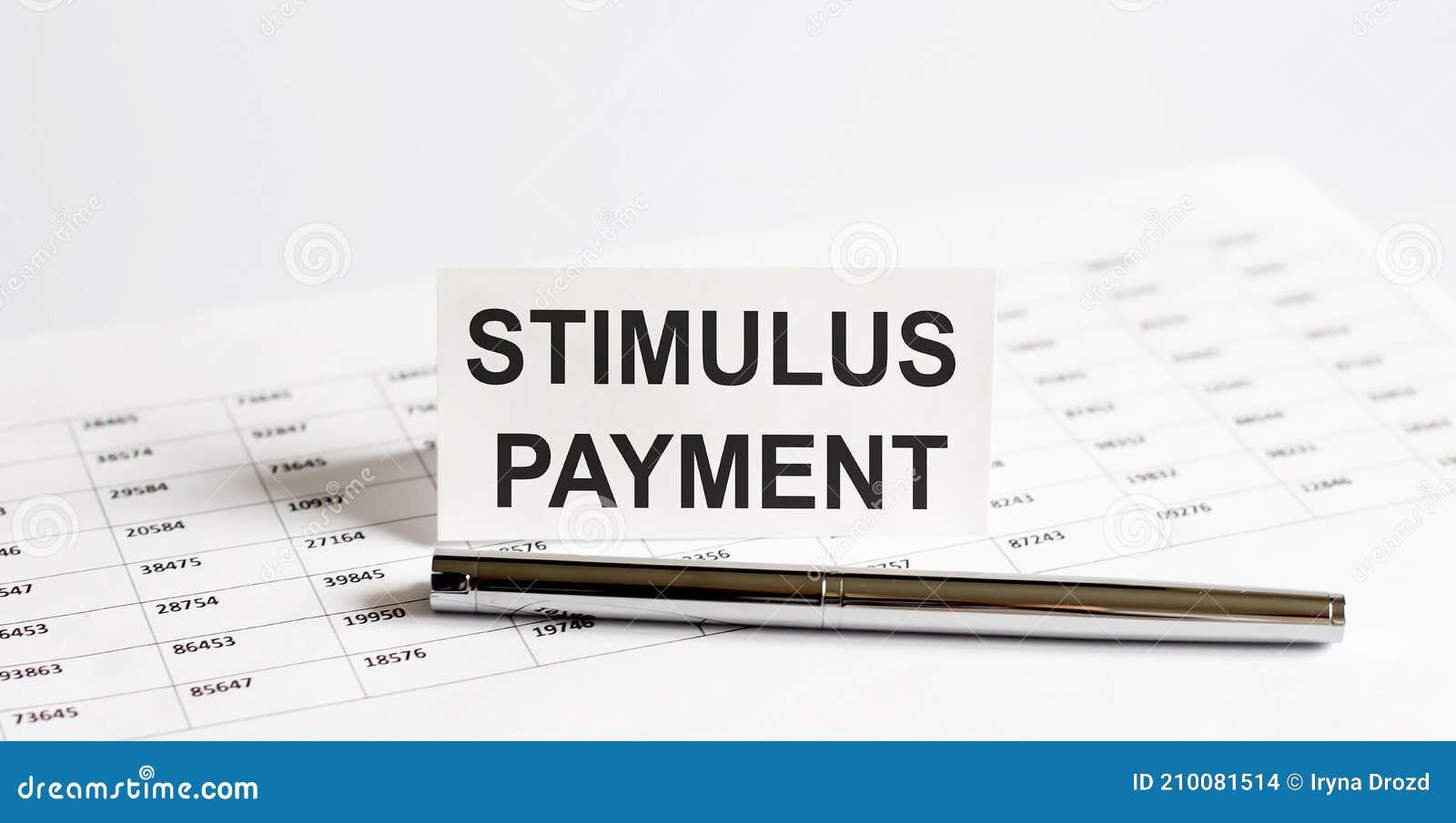 Text Stimulus Payment on Stickers,pen on the Background of Documents ...
