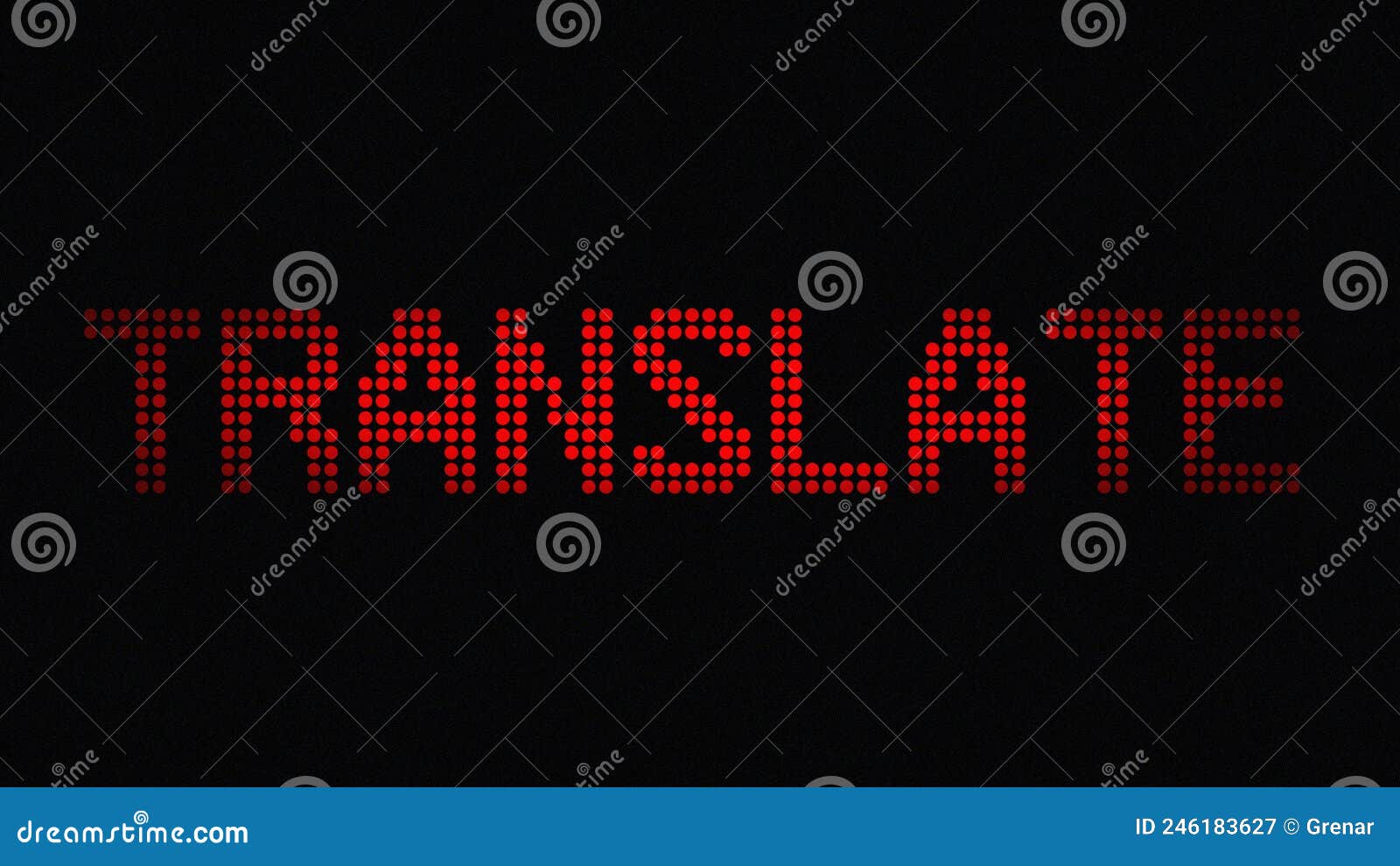 Text LED Translate stock illustration. Illustration of screen - 246183627