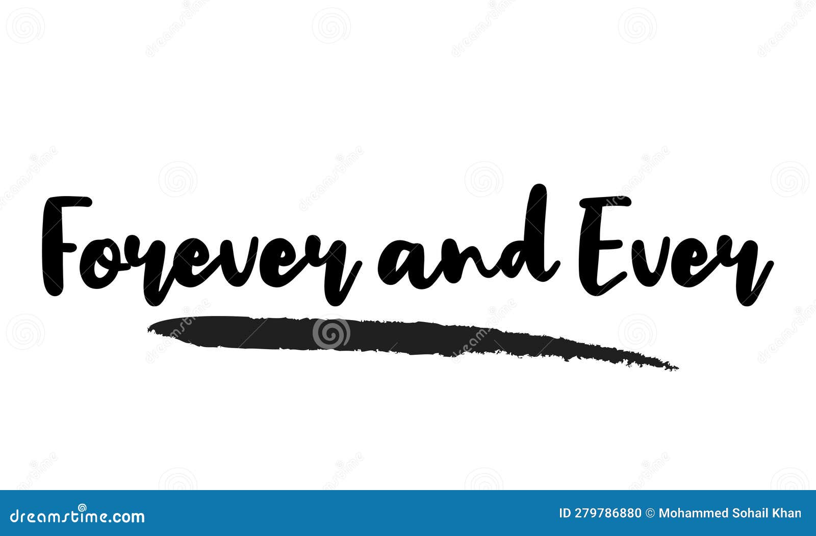Forever and Ever Text Typography Stylish Lettering Phrase Vector Design ...