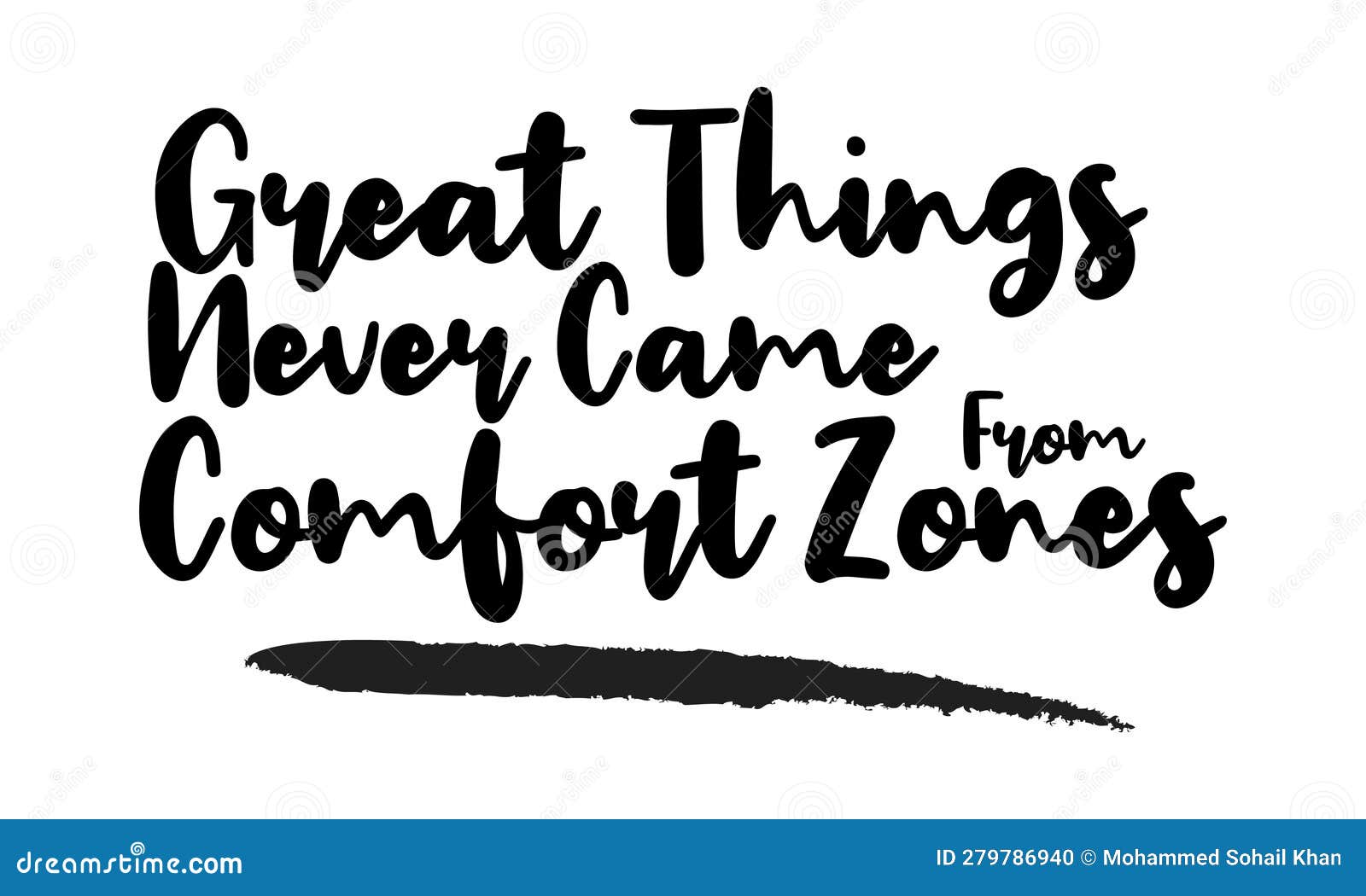 Great Things Never Came from Comfort Zones Text Typography Stylish ...