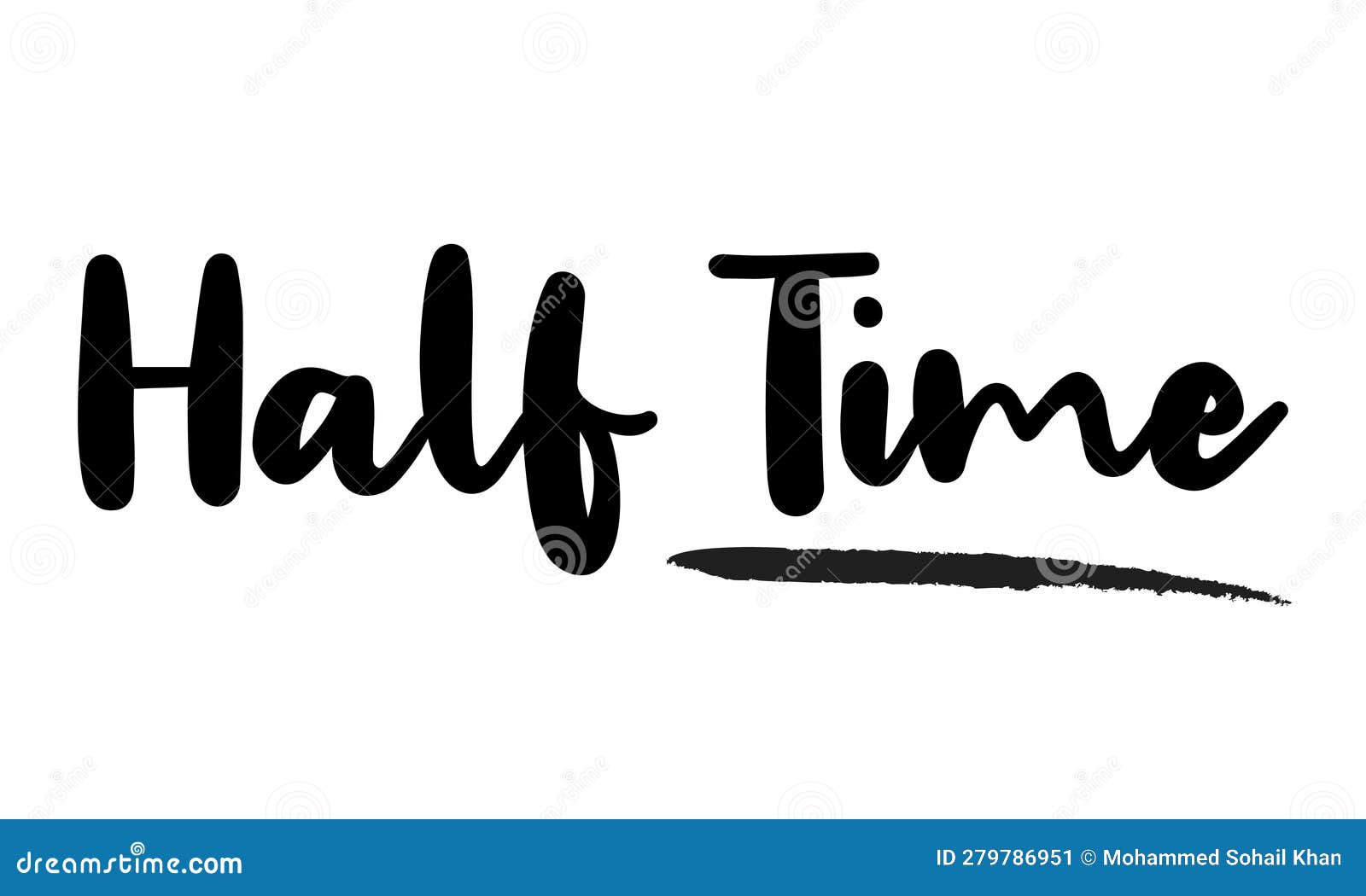 Half Time Text Typography Stylish Lettering Phrase Vector Design Stock ...
