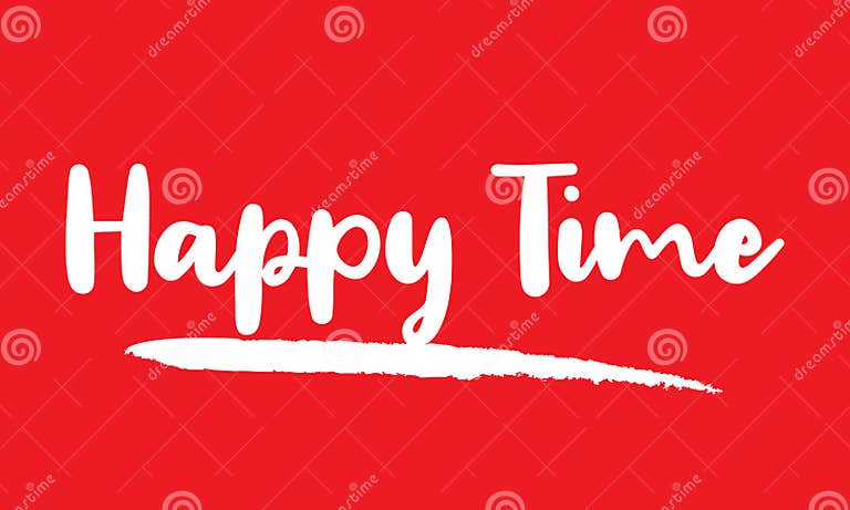 Happy Time Text Typography Stylish Lettering Phrase Vector Design Stock ...