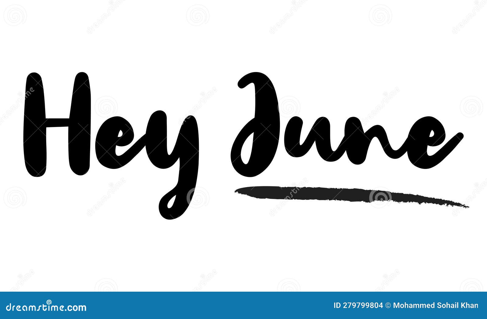 Hey June Text Typography Stylish Lettering Phrase Vector Design Stock ...