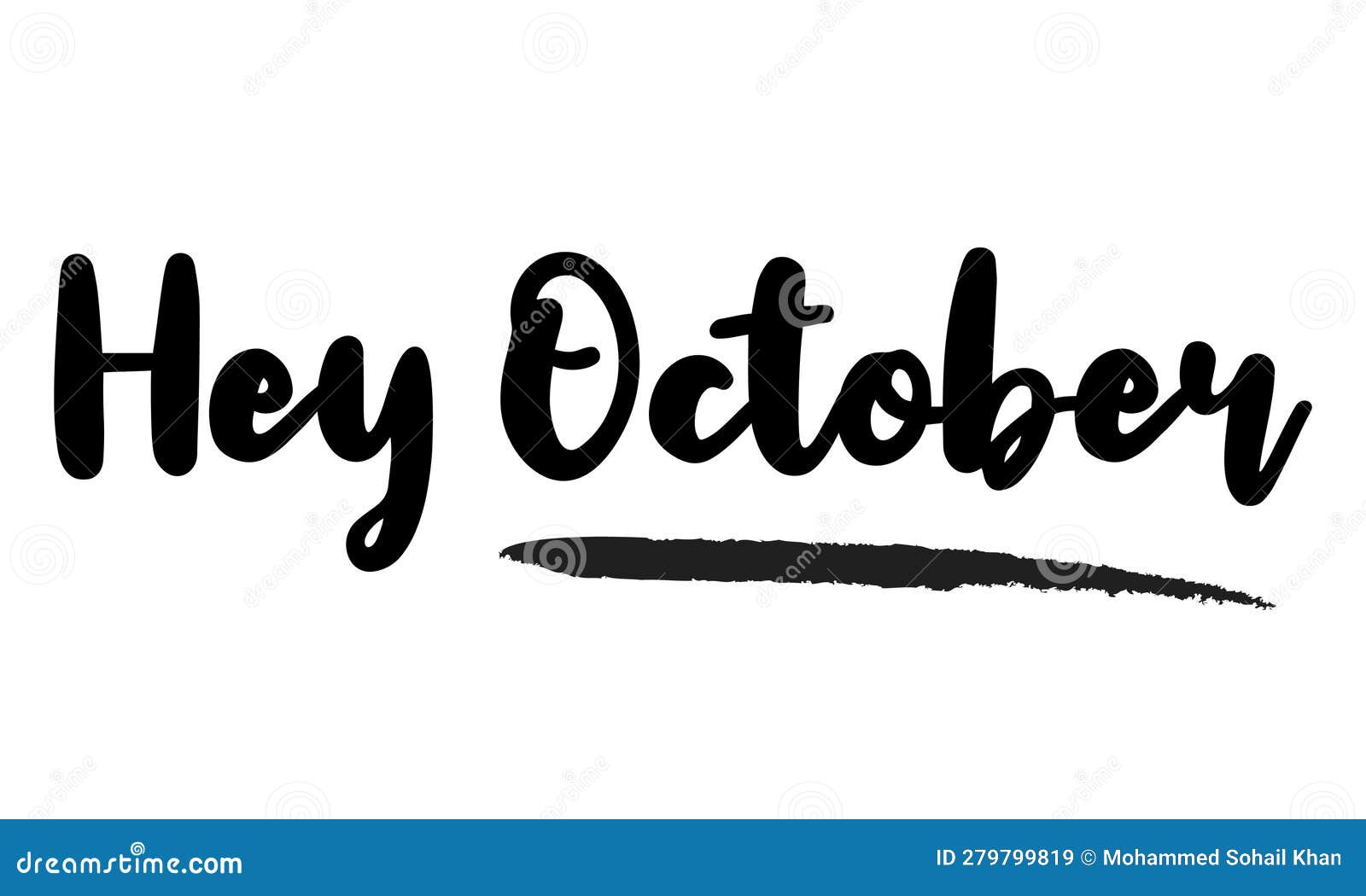 Hey October Text Typography Stylish Lettering Phrase Vector Design ...