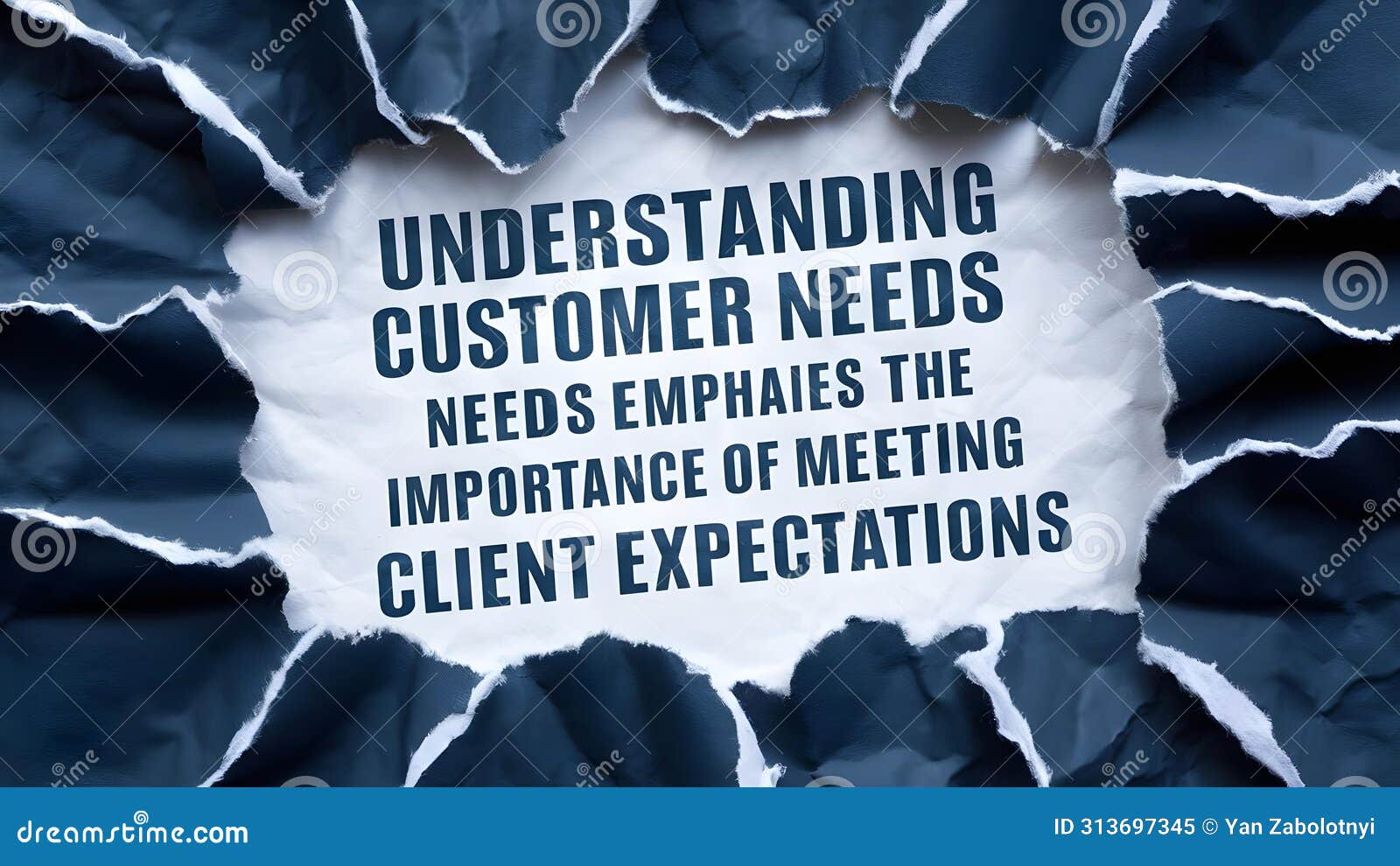 Text about Understanding Customer Needs on Torn Paper Emphasizes ...