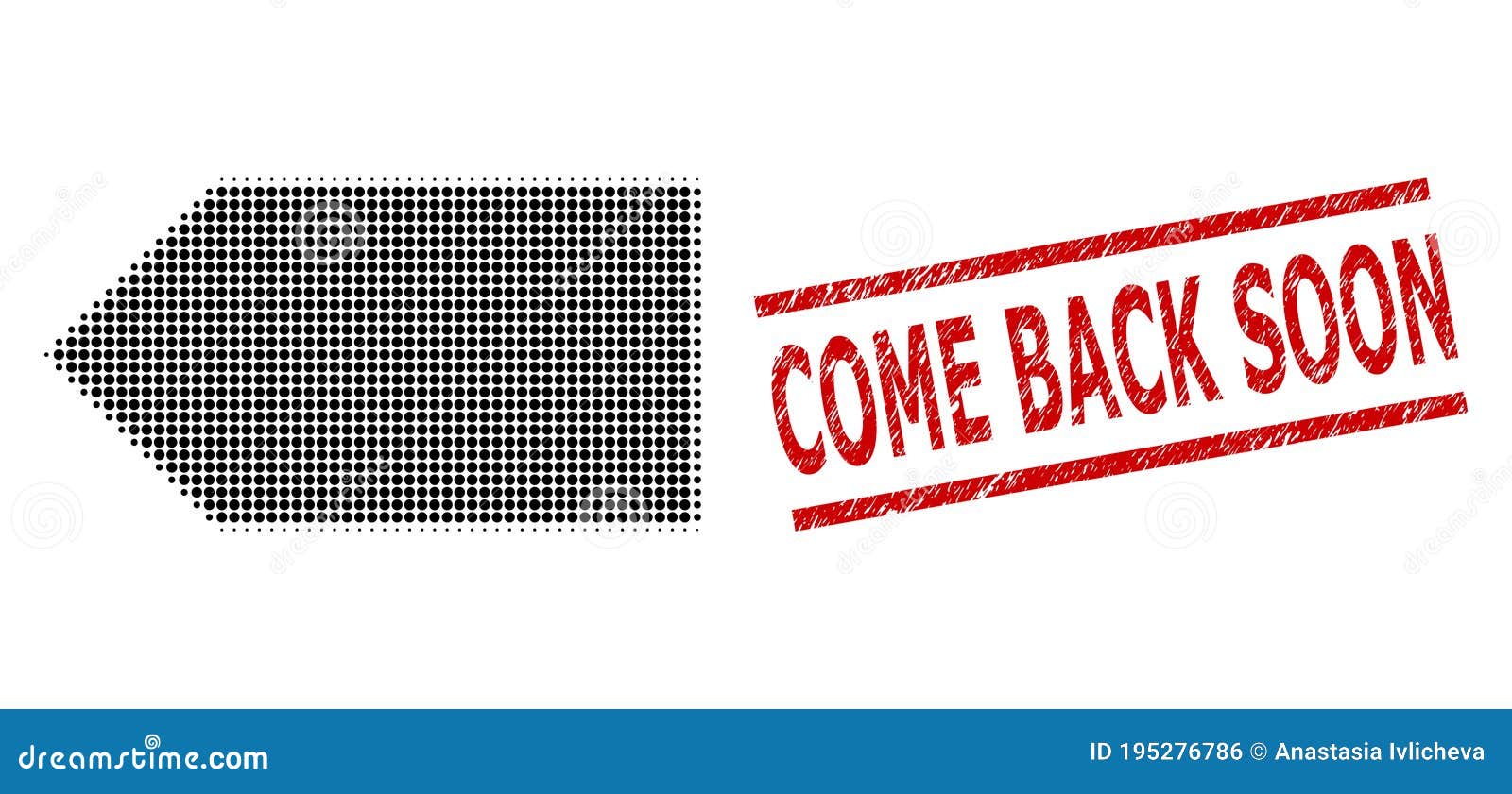 Textured Come Back Soon Seal Stamp and Halftone Dotted Direction Left ...