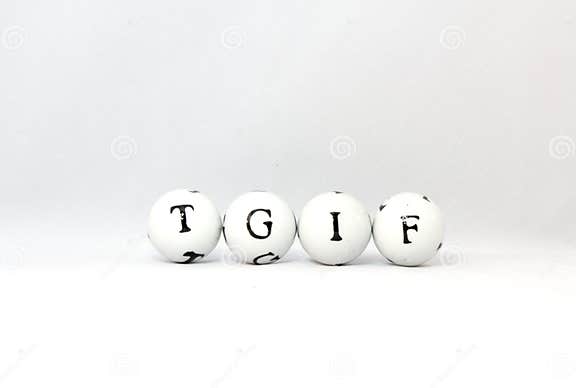 TGIF stock image. Image of exclamation, motto, letters - 25082949
