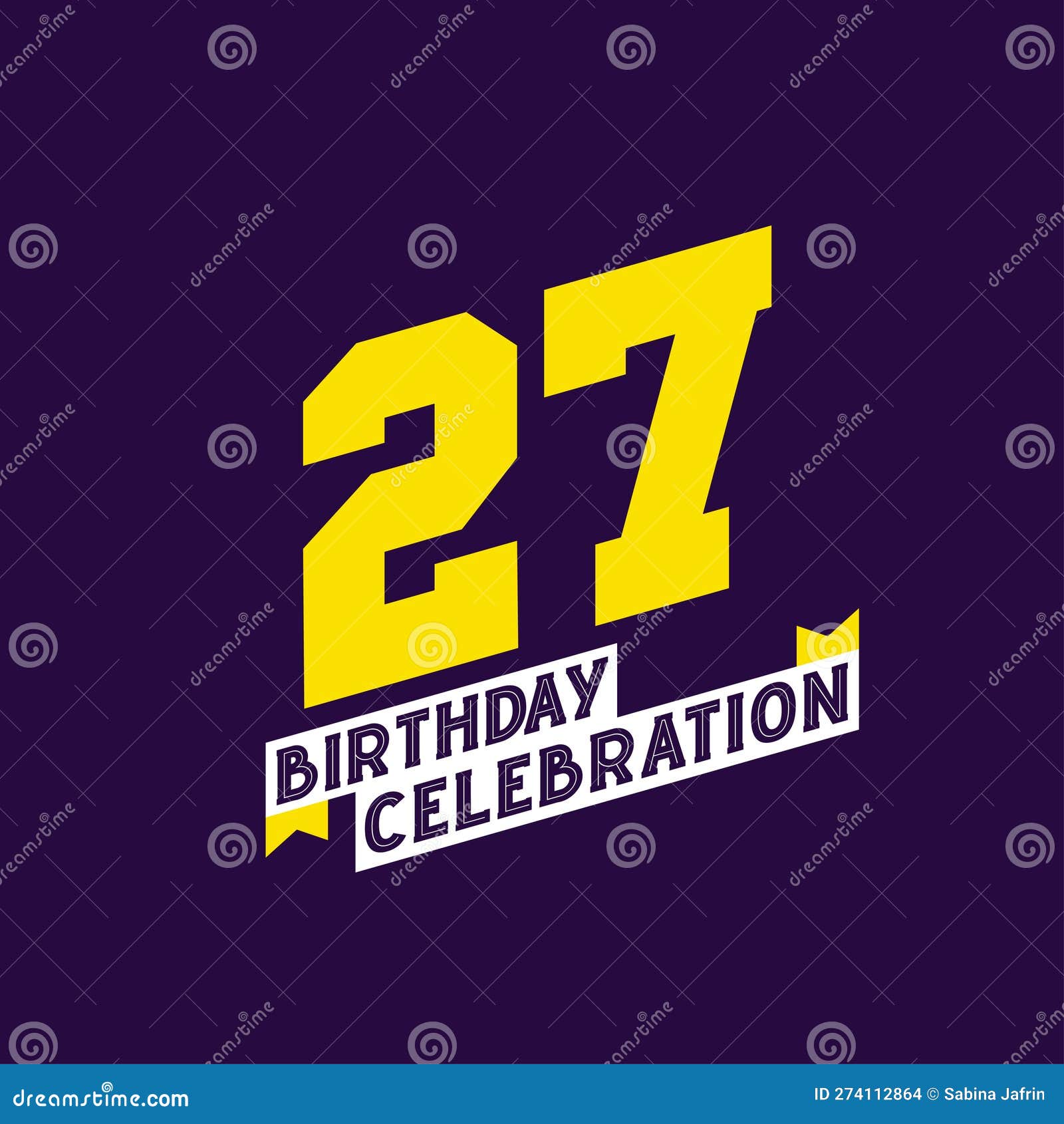 27th Birthday Celebration Vector Design, 27 Years Birthday Stock Vector ...