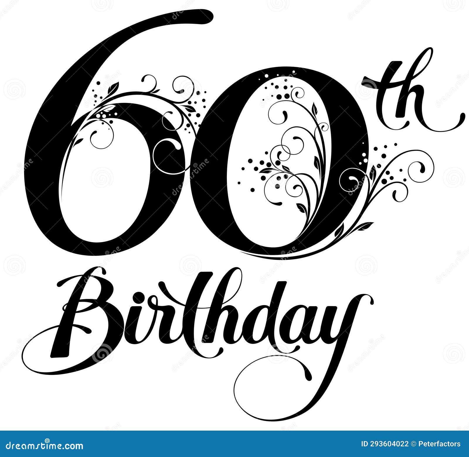 60th Birthday - Custom Calligraphy Text Stock Vector - Illustration of ...