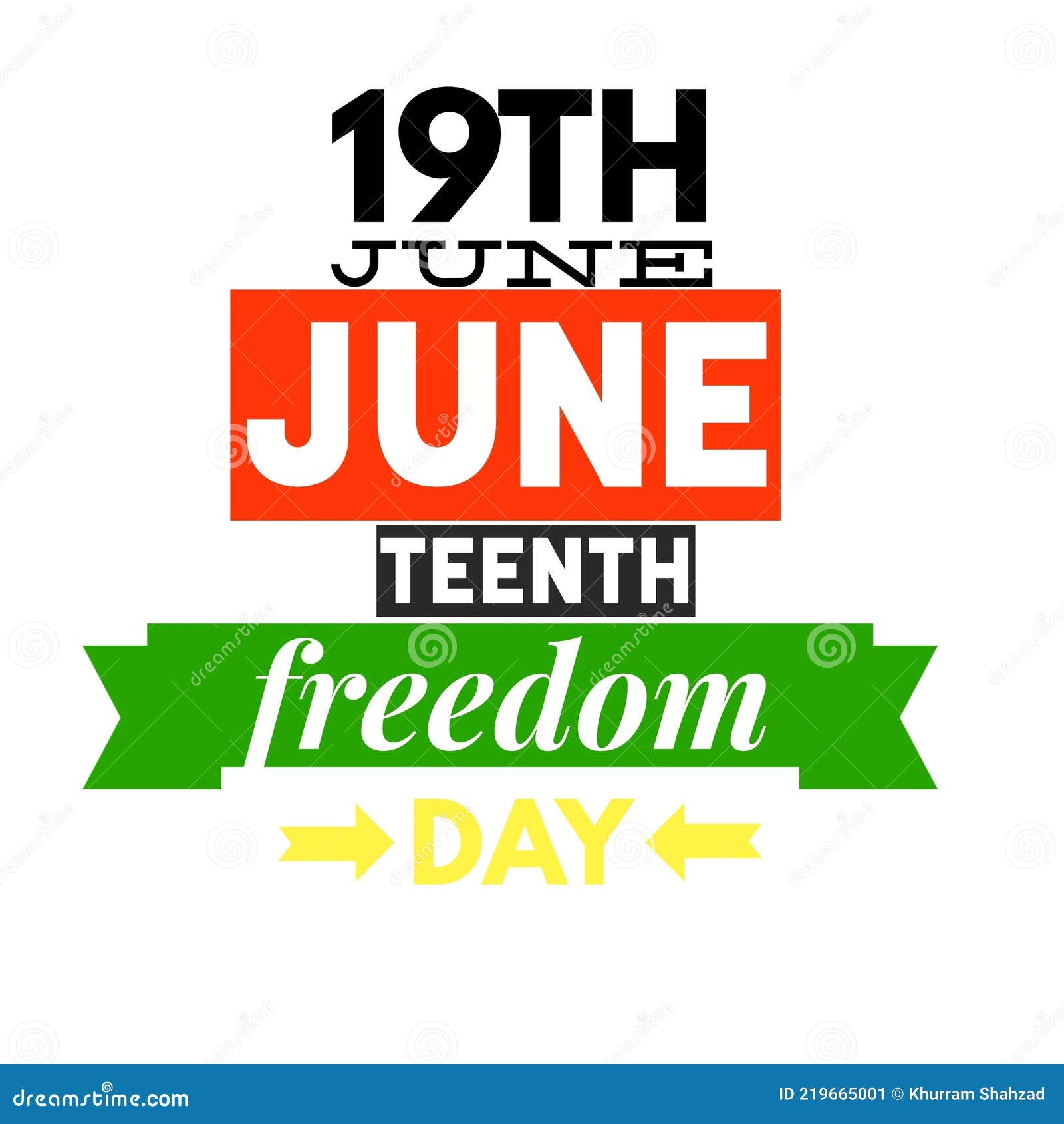 19th June - Juneteenth Freedom Day Lettering Over White Background June ...