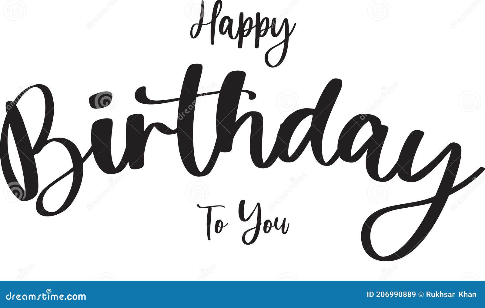 Happy Birthday To You Hand Written Cursive Typography Text Stock Vector ...