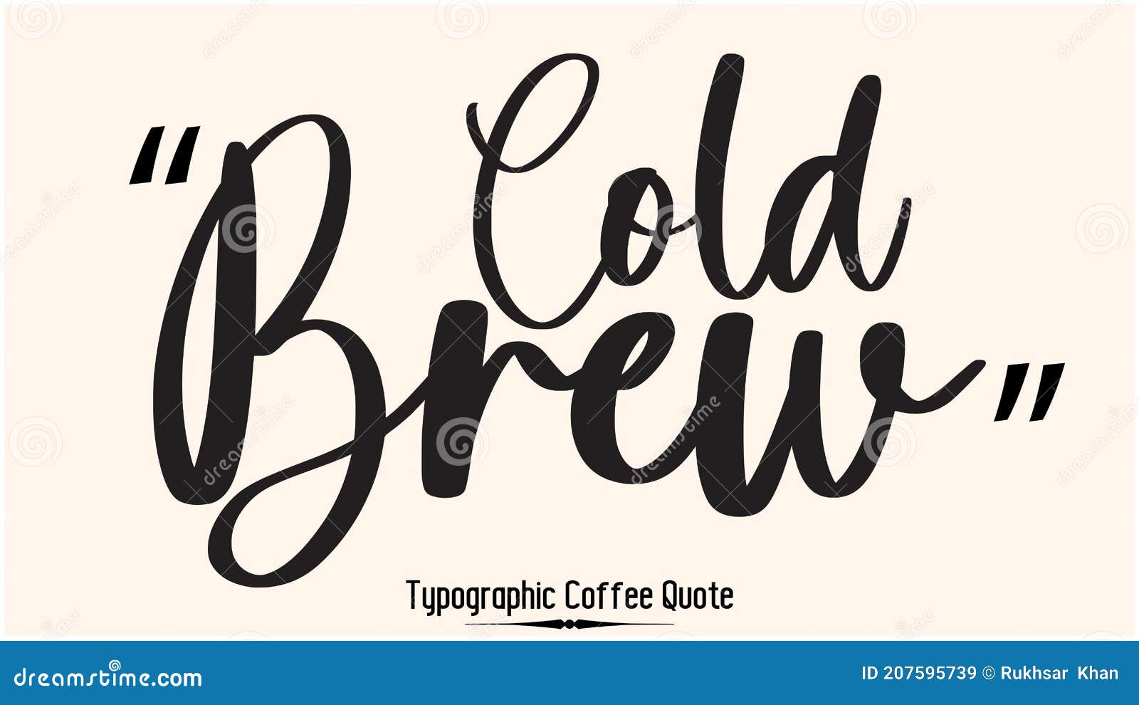 Cold Brew Beautiful Cursive Typescript Typography Inscription Vector ...
