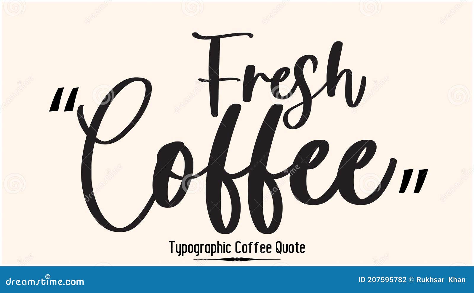 Fresh Coffee Beautiful Cursive Typescript Typography Inscription Vector ...