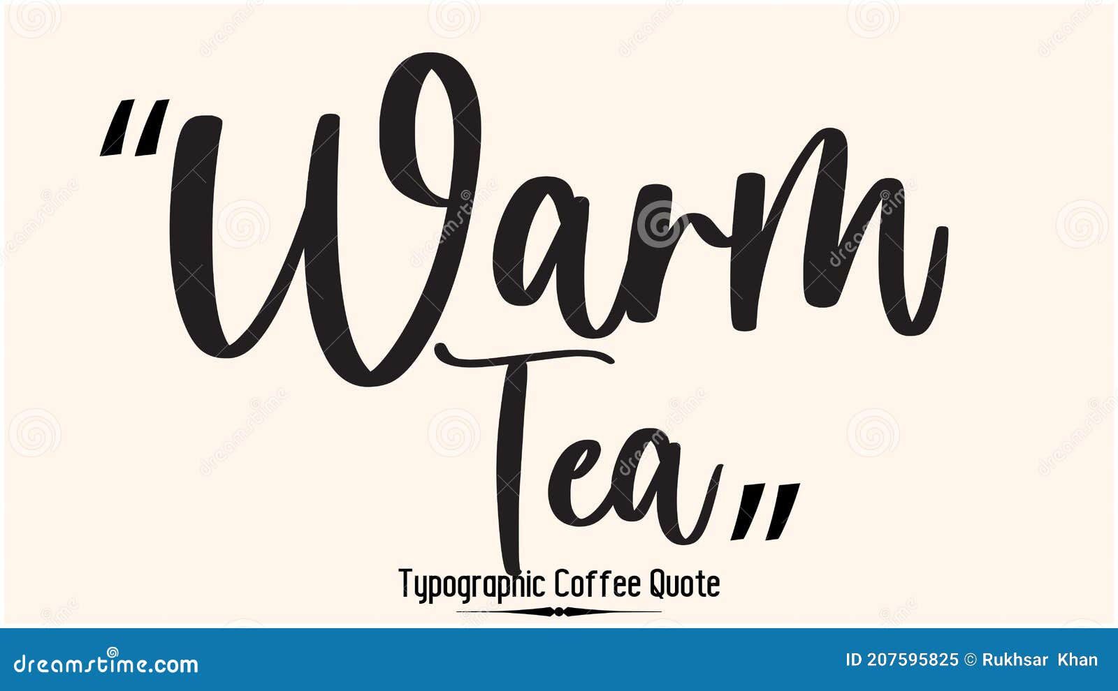 Warm Tea Elegant Cursive Typography Text Vector Coffee Quote Stock ...