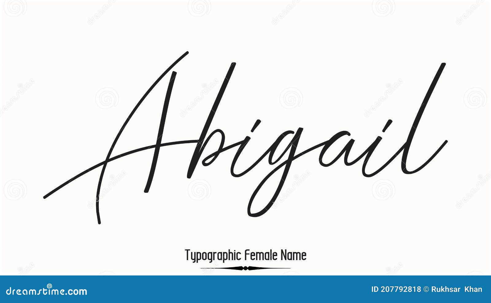 Abigail Woman S Name. Typescript Handwritten Lettering Calligraphy Text ...
