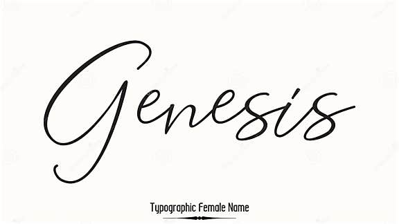 Genesis Female Name - in Stylish Lettering Cursive Typography Text ...