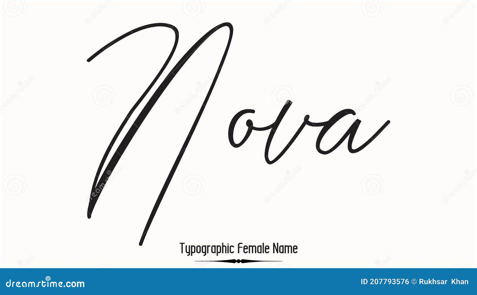 Nova Female Name - in Stylish Lettering Cursive Typography Text Stock ...