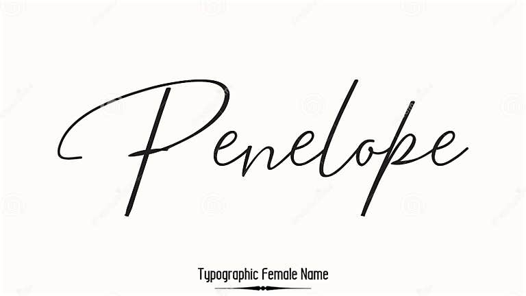 Penelope Woman S Name. Typescript Handwritten Lettering Calligraphy ...