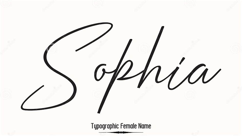 Sophia Female Name - in Stylish Lettering Cursive Typography Text Stock ...