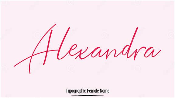 Alexandra Female Name - Beautiful Handwritten Lettering Modern ...