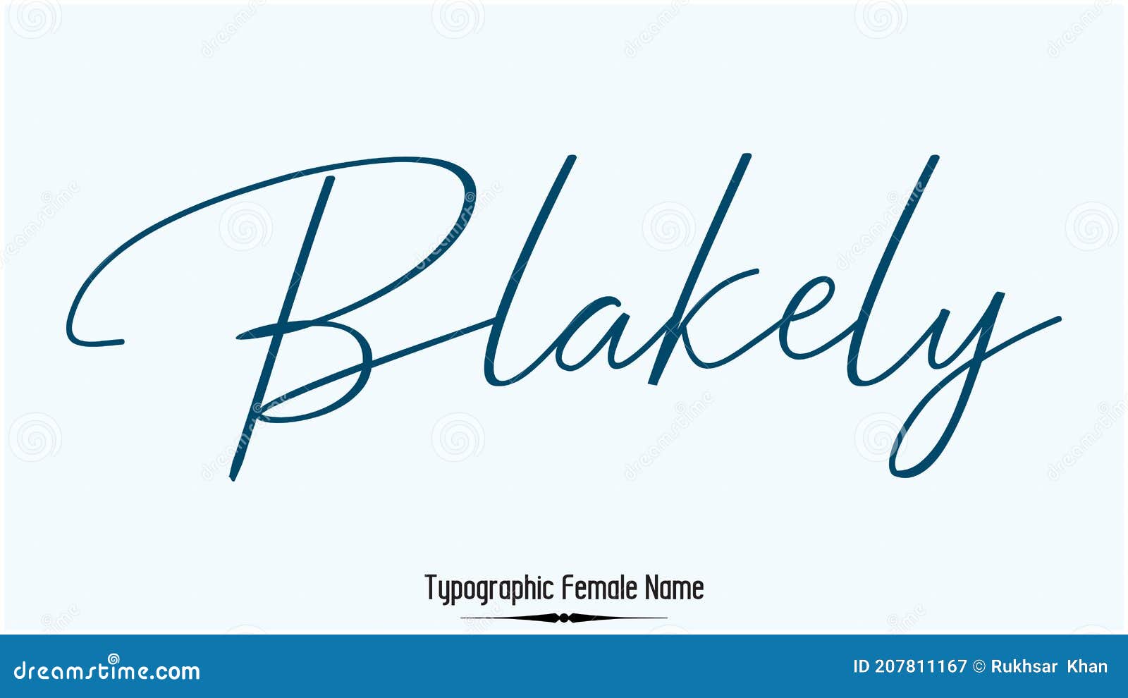 Blakely Female Name - in Stylish Lettering Cursive Typography Text ...