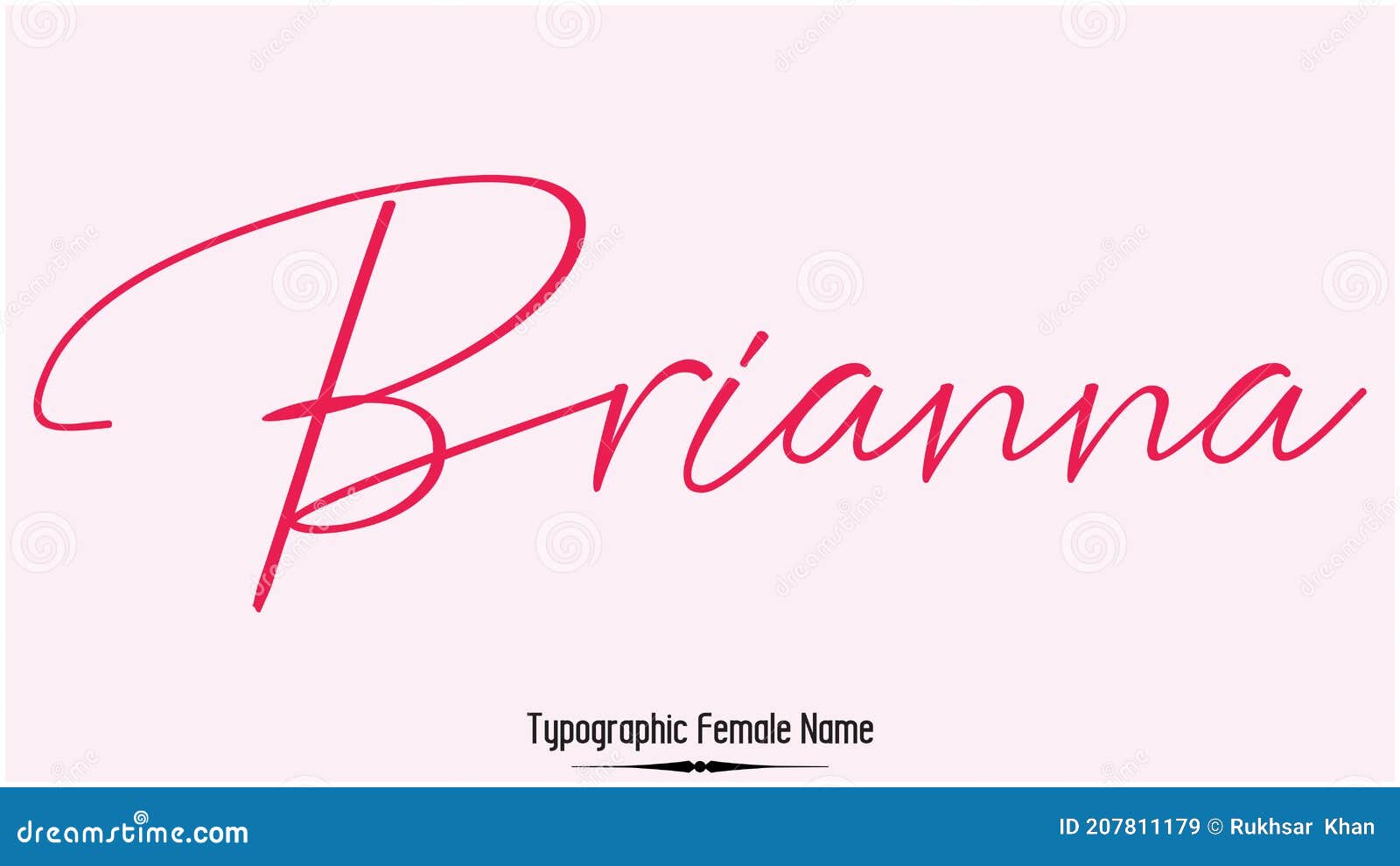 Brianna Female Name - Handwritten Lettering Calligraphy Text Stock ...