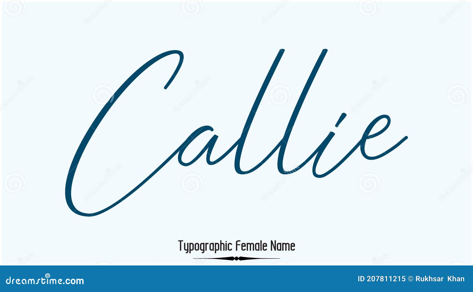 Callie Female Name - in Stylish Lettering Cursive Typography Text Stock ...
