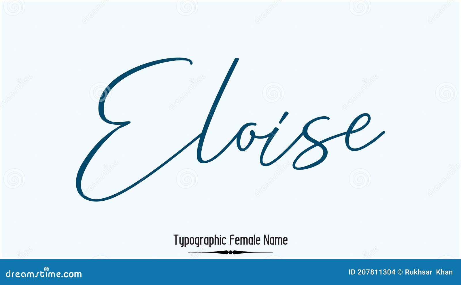 Female Name - Eloise in Stylish Lettering Cursive Typography Text Stock ...