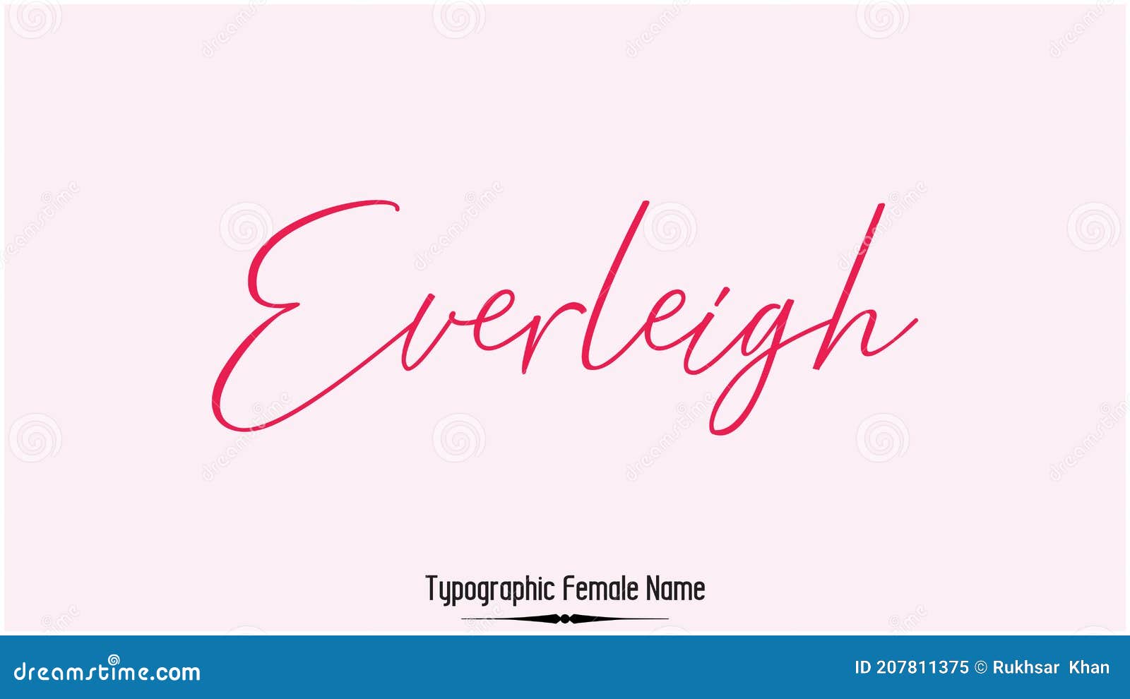 Everleigh Woman S Name. Typographic Handwritten Lettering Calligraphy ...