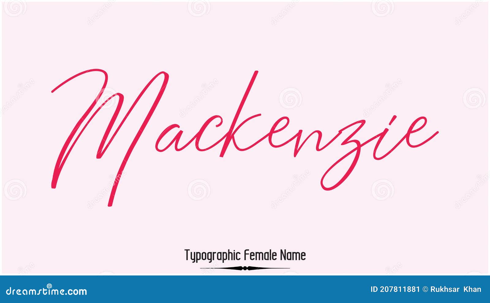 Mackenzie Female Name - Beautiful Handwritten Lettering Modern ...