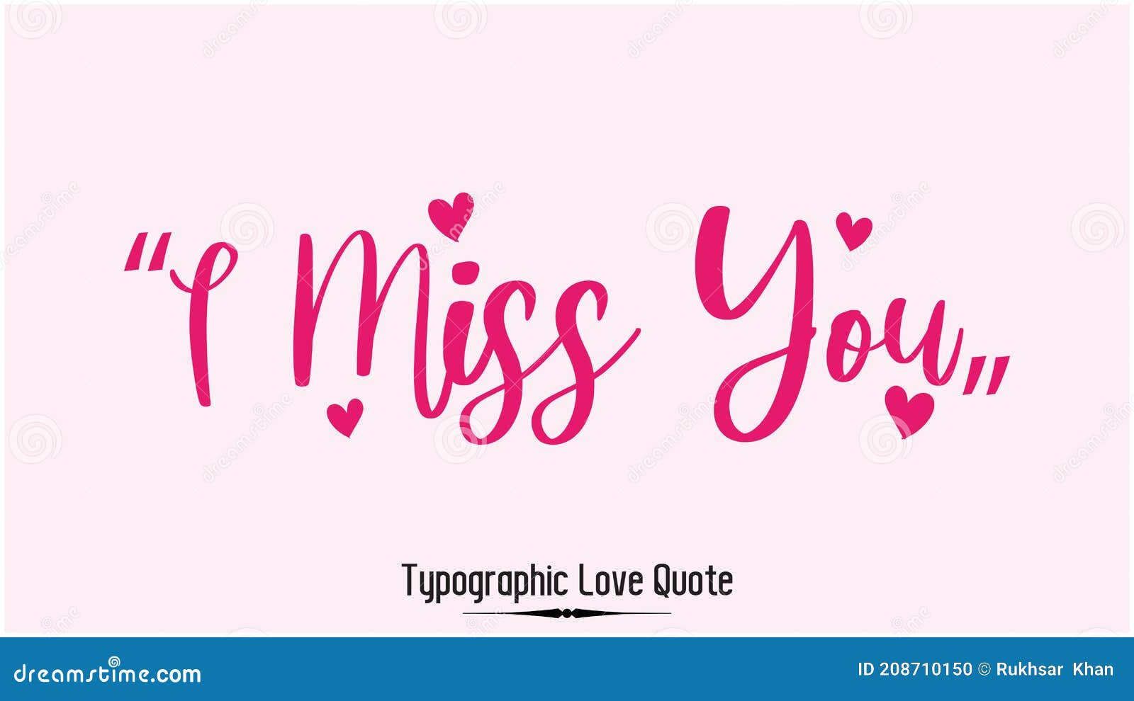 I Miss You Beautiful Cursive Typographic Pink Color Text Love Quote ...