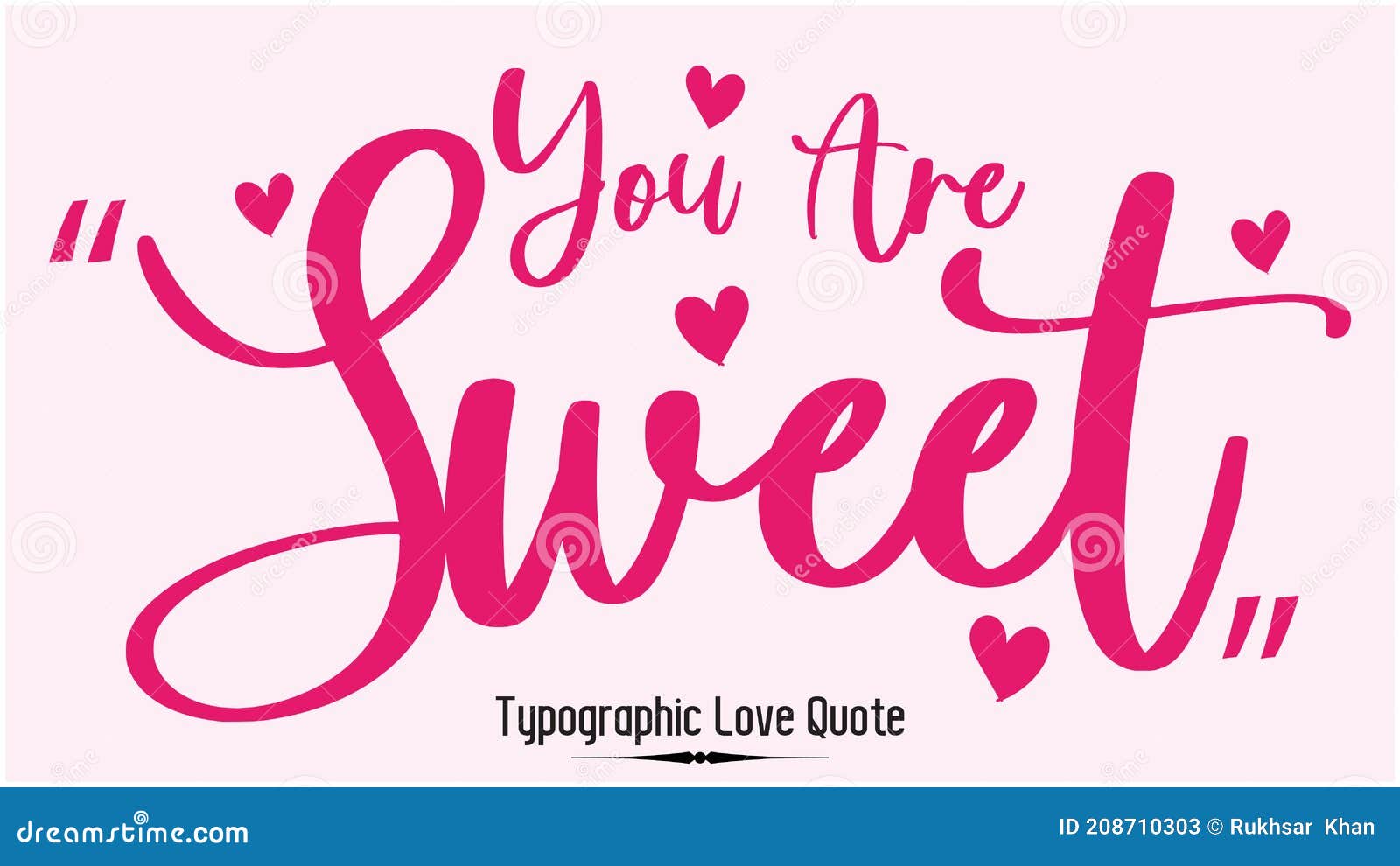 You are Sweet Greeting Card Design Beautiful Typographic Pink Color ...