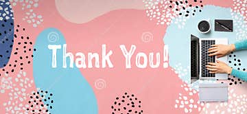 Thank You Message with Person Using Laptop Stock Photo - Image of ...