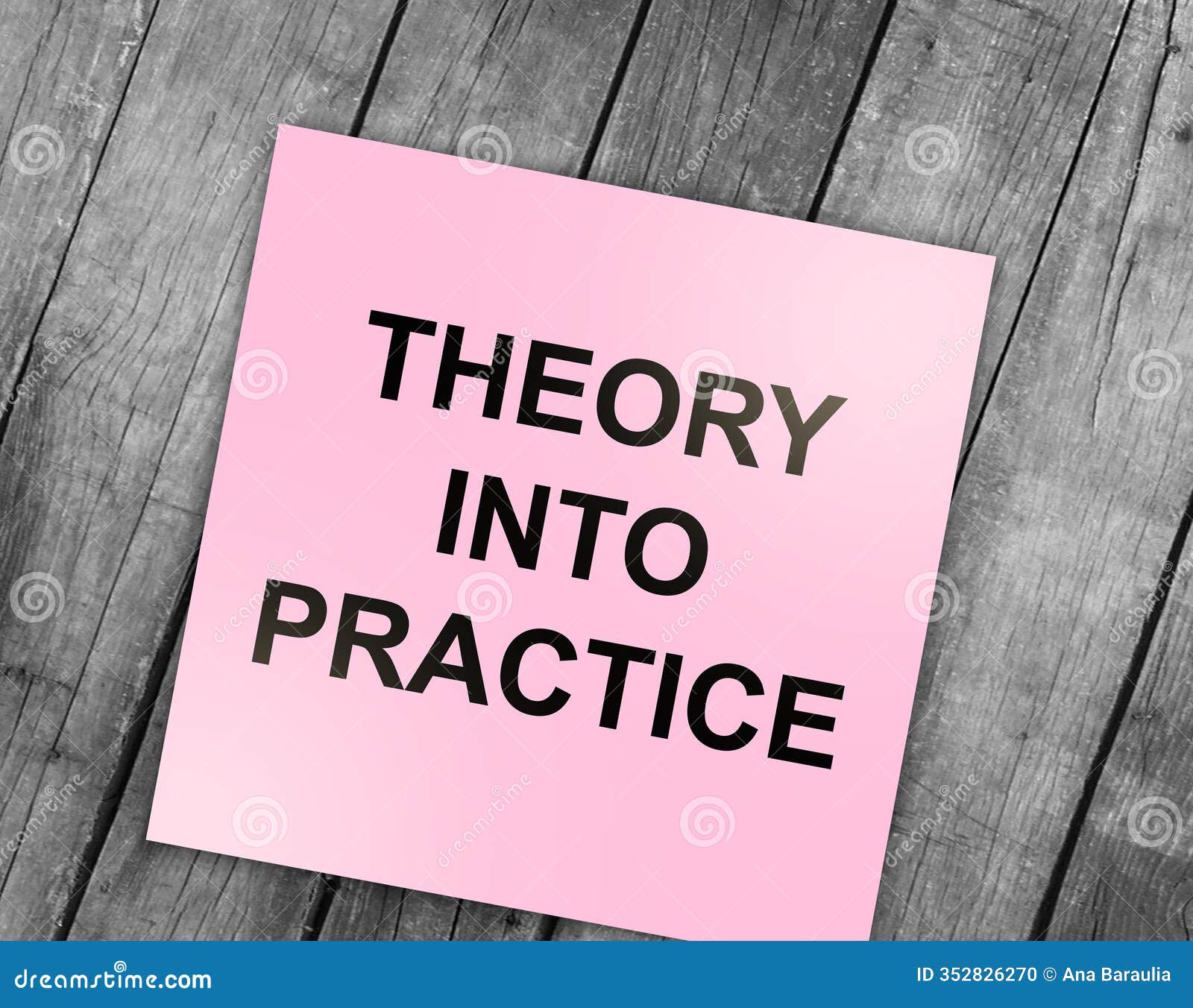 Theory into Practice Text Message Written on Note Page. Education and ...