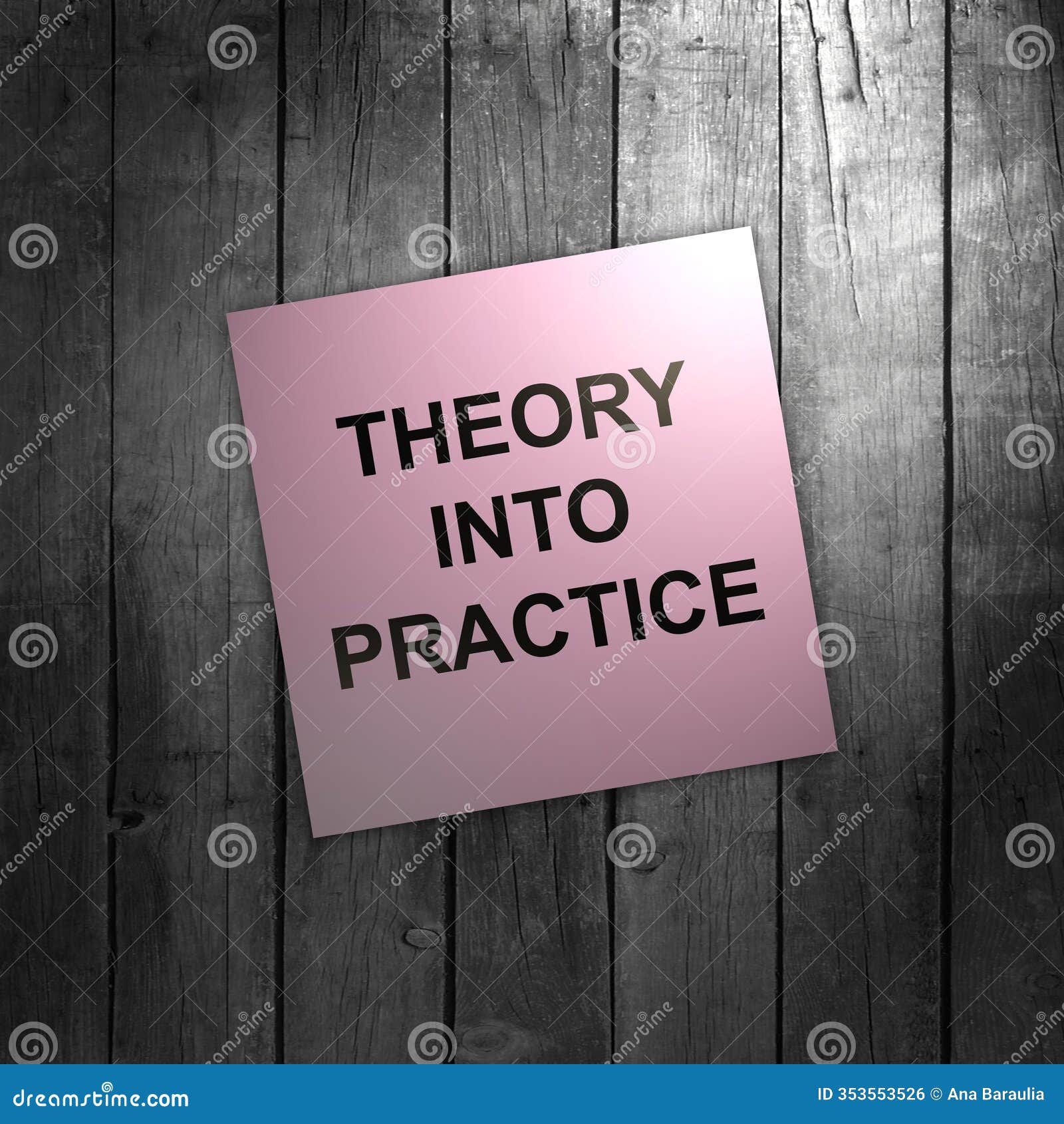 Theory into Practice Text Message Written on Note Page. Education and ...