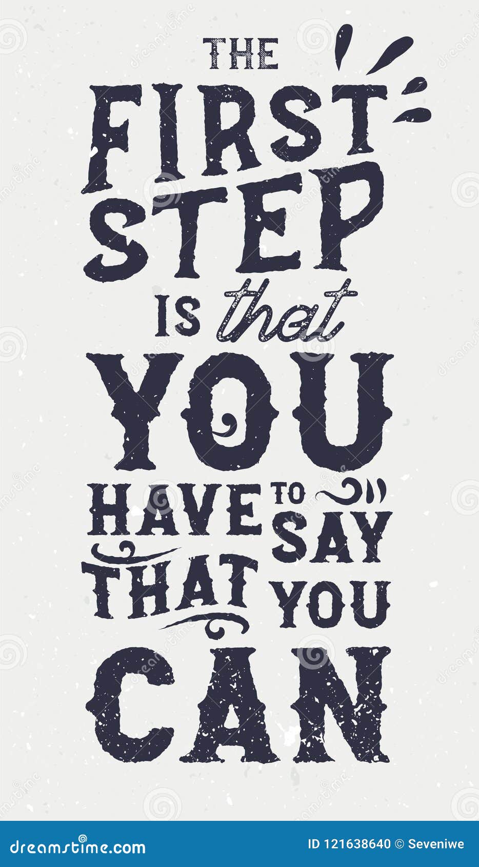 Ther First Step is that You Have To Say that You Can Stock Vector ... Ther First Step is that You Have To Say that You Can Stock Vector ...