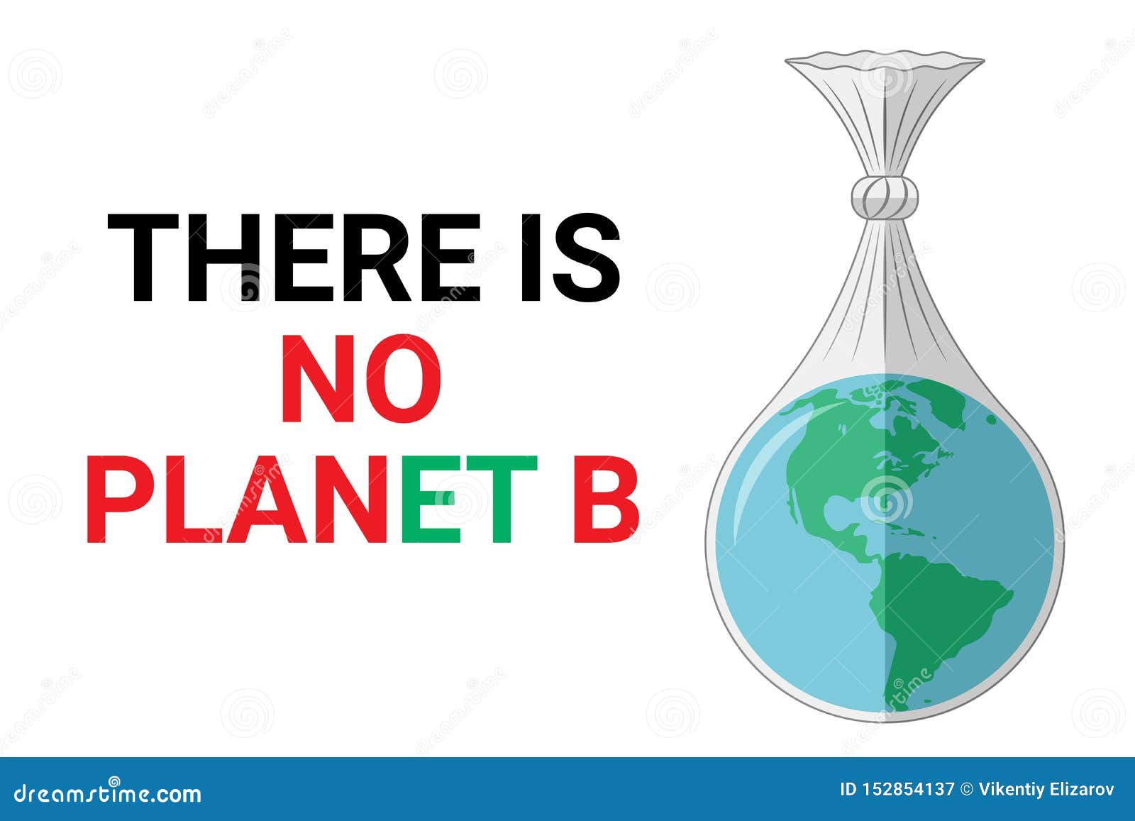 There is No Planet B - Ecological Concept. Planet Earth in a Plastic ...