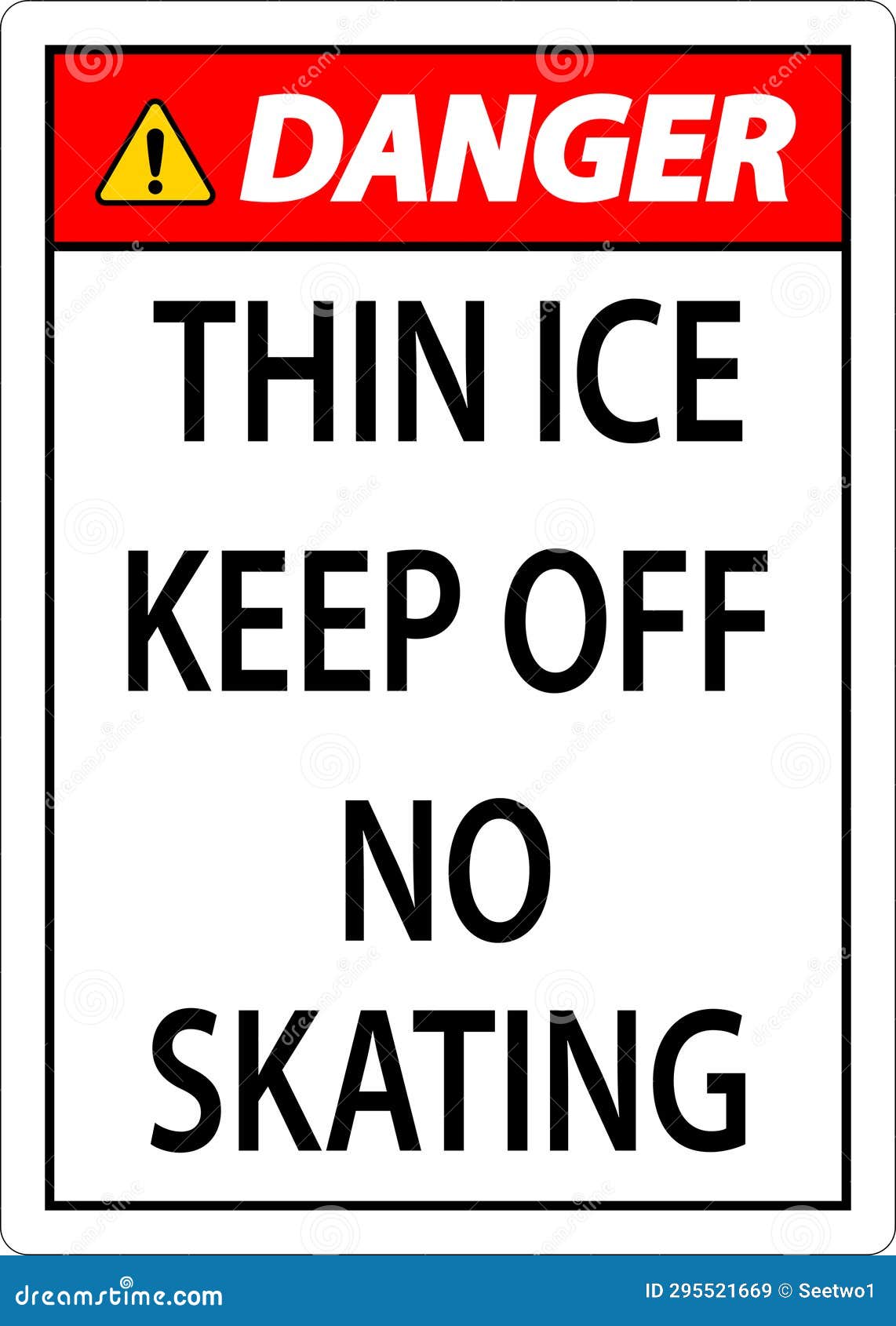 Thin Ice Sign Danger - Thin Ice Keep Off No Skating Stock Vector ...