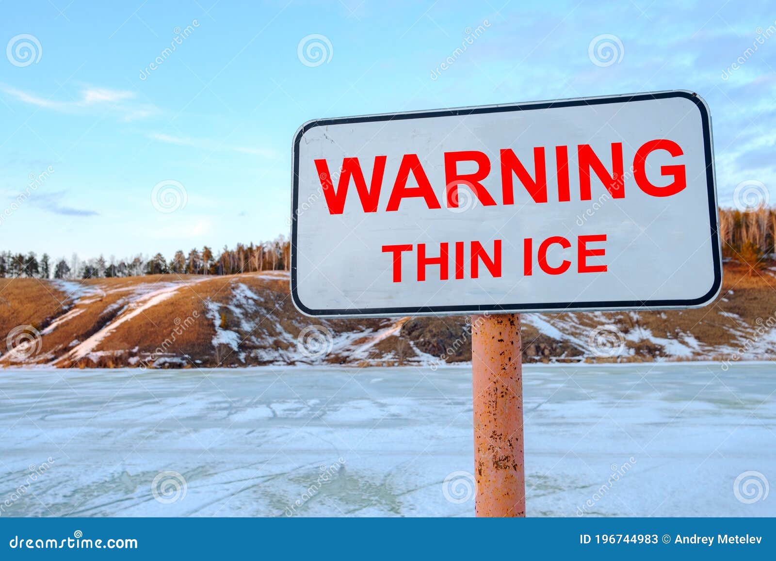 Thin Ice Warning Sign, Pond and Hills Background Stock Image - Image of ...