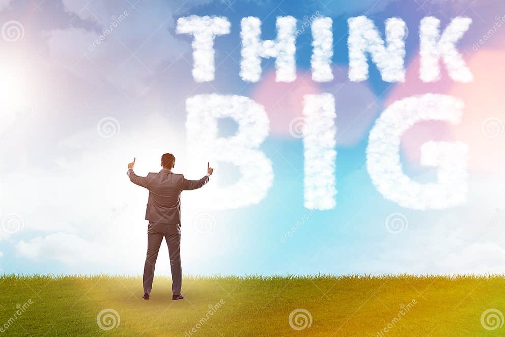Think Big Concept with Businessman Stock Image - Image of concept ...