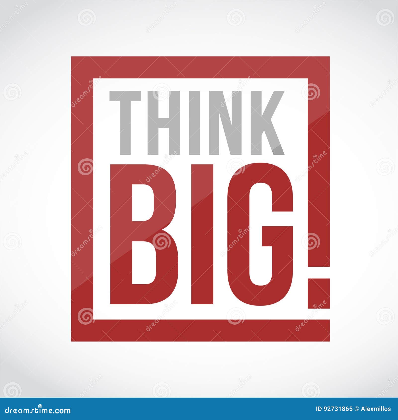 Think Big Square Text Sign Concept Illustration Stock Illustration ...