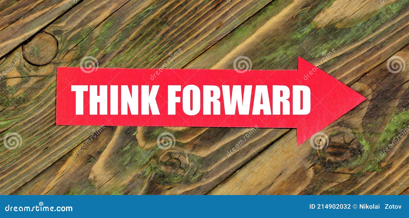 Think Forward. Text Label on the Red Arrow Stock Photo - Image of arrow ...