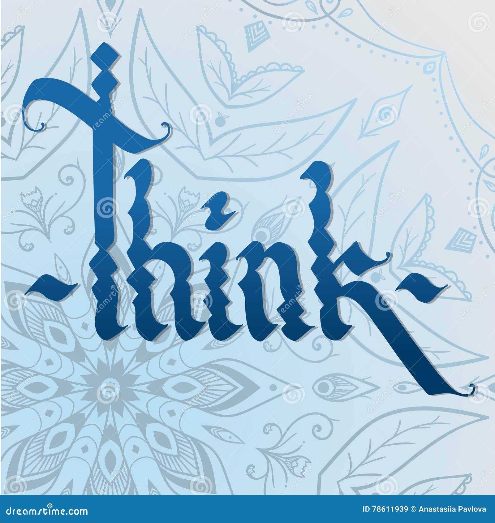 THINK Gothic Calligraphy on Mandala Background Stock Vector ...