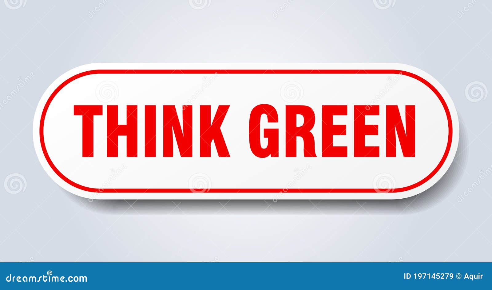 Think green sticker. stock vector. Illustration of rounded - 197145279